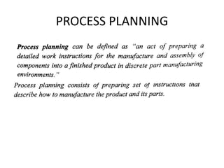 Process planning and cost estimation | PPT