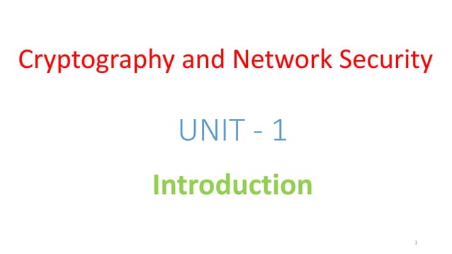 CNS - Unit - 1 - Introduction | PDF