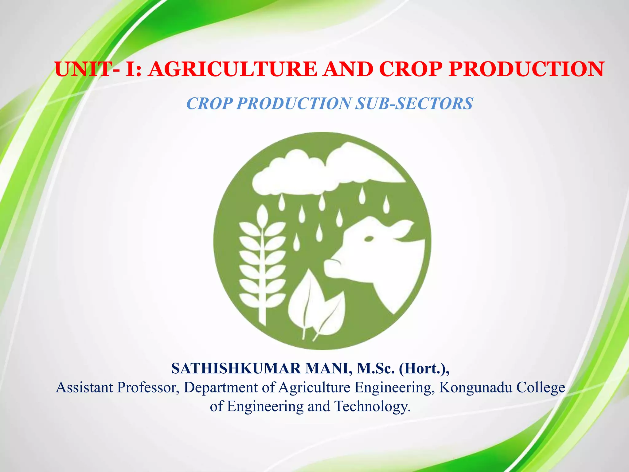 CROP PRODUCTION SECTORS AND SUB-SECTORS | PPTX