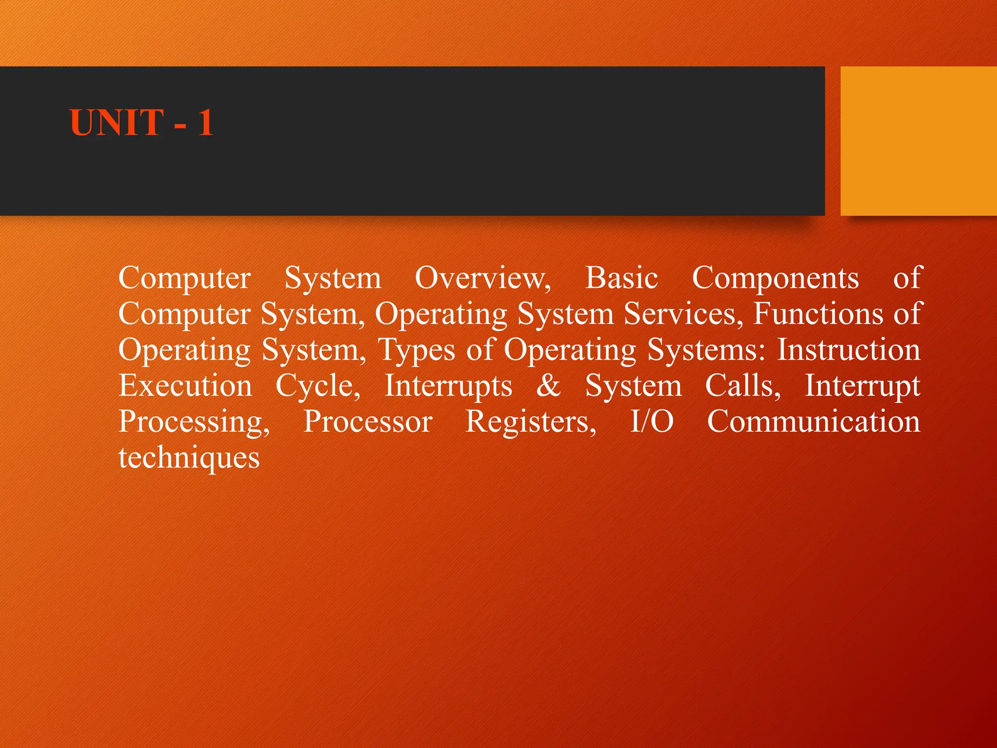 Operating System Unit 1 Ppt