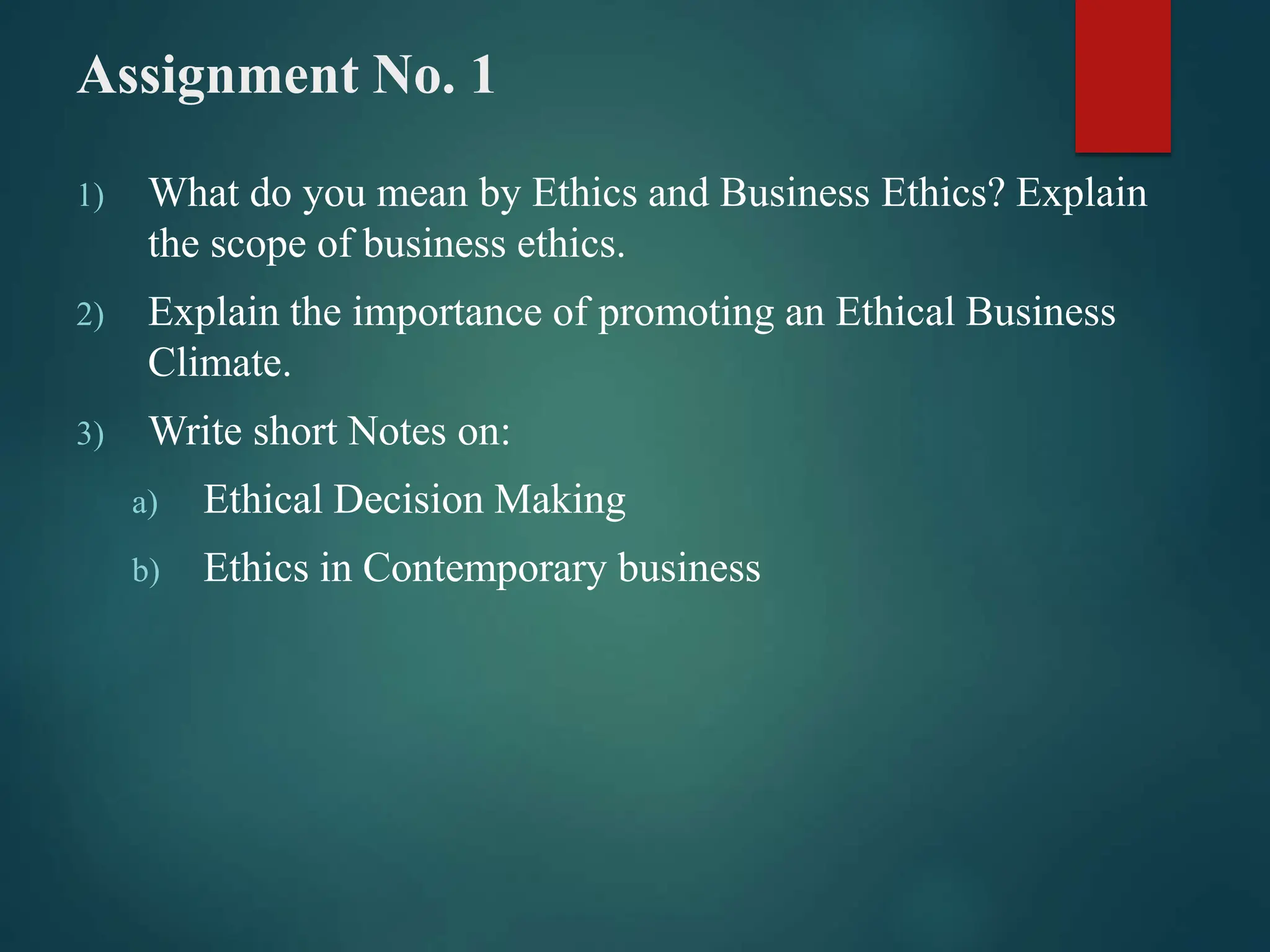 Business Ethics: CHAPTER 1: INTRODUCTION TO BUSINESS ETHICS | PPTX