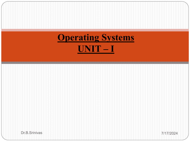 Operating Systems_ UNIT 1_iNTRODUCTION.pptx