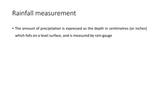 Introduction to Hydrology, Rainfall measurement | PPTX