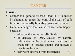Lifestyle diseases - cancer - its causes and effects | PPTX