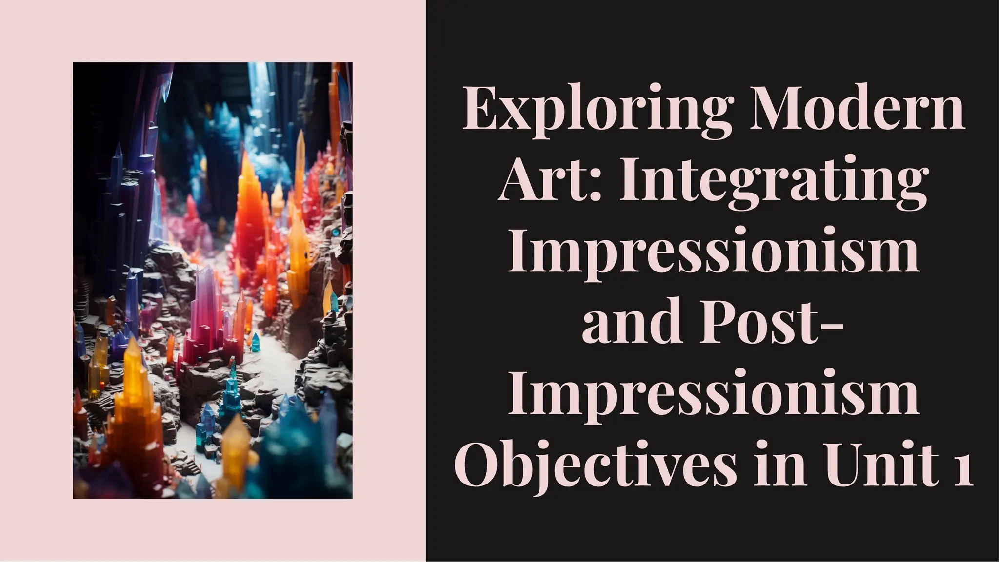 UNIT-1-ART-MODERN-ART_Lesson-1-Impressionism-and-Post-Impressionism.pdf