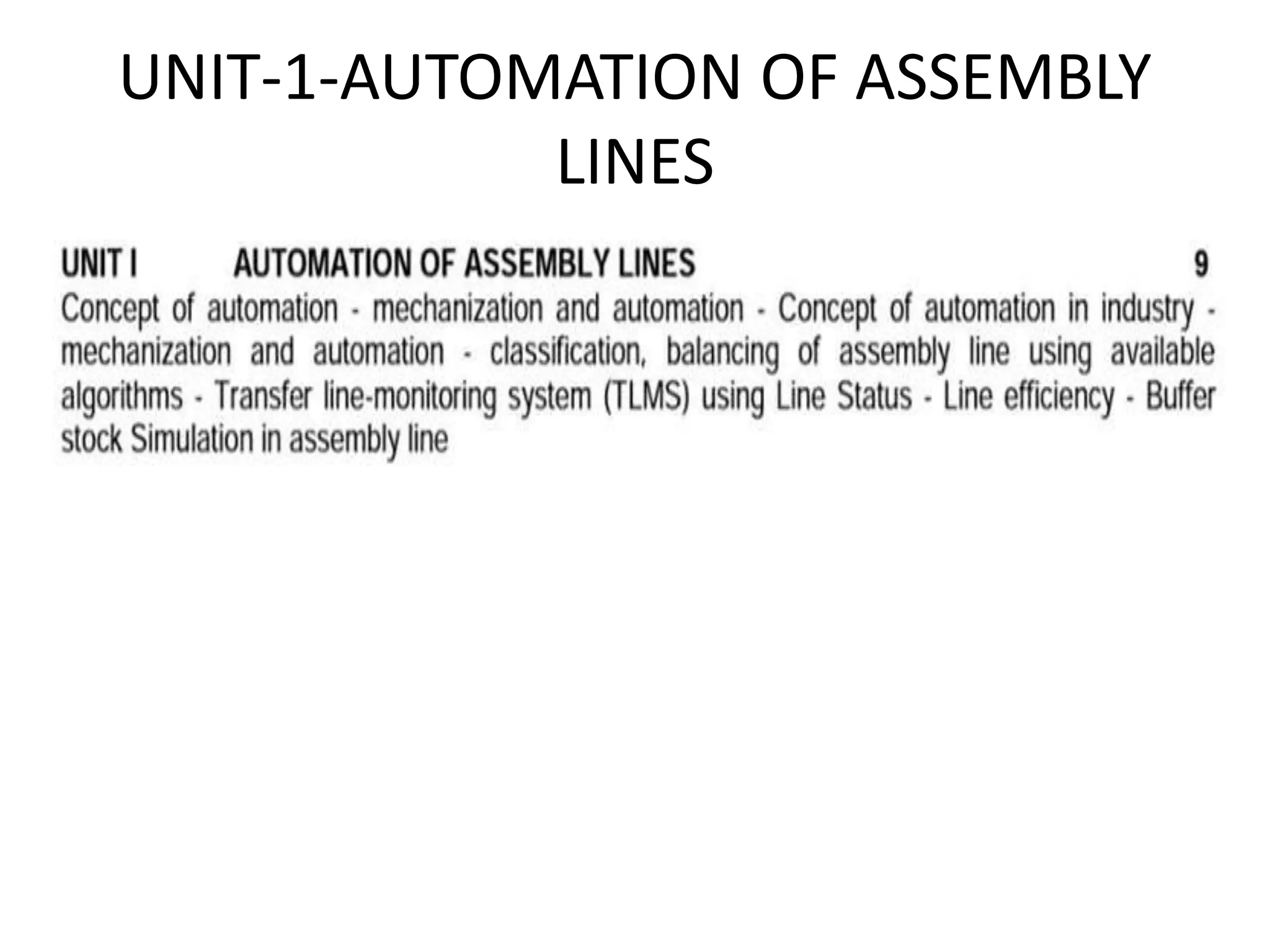 Unit 1-automation of assembly lines | PPTX