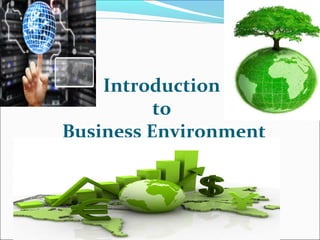 Unit 1-Business Environment | PPT