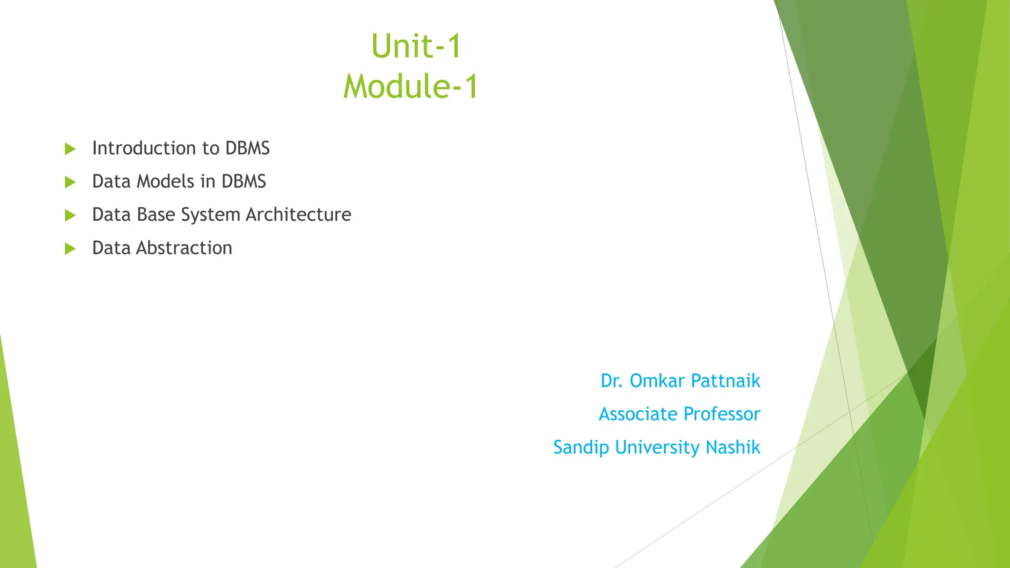 Unit-1-DBMS-SUN-4 everything you need to know.pptx