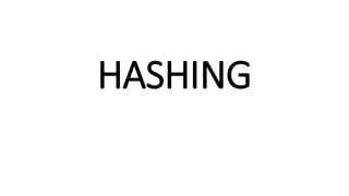 Hashing techniques, Hashing function,Collision detection techniques | PPTX