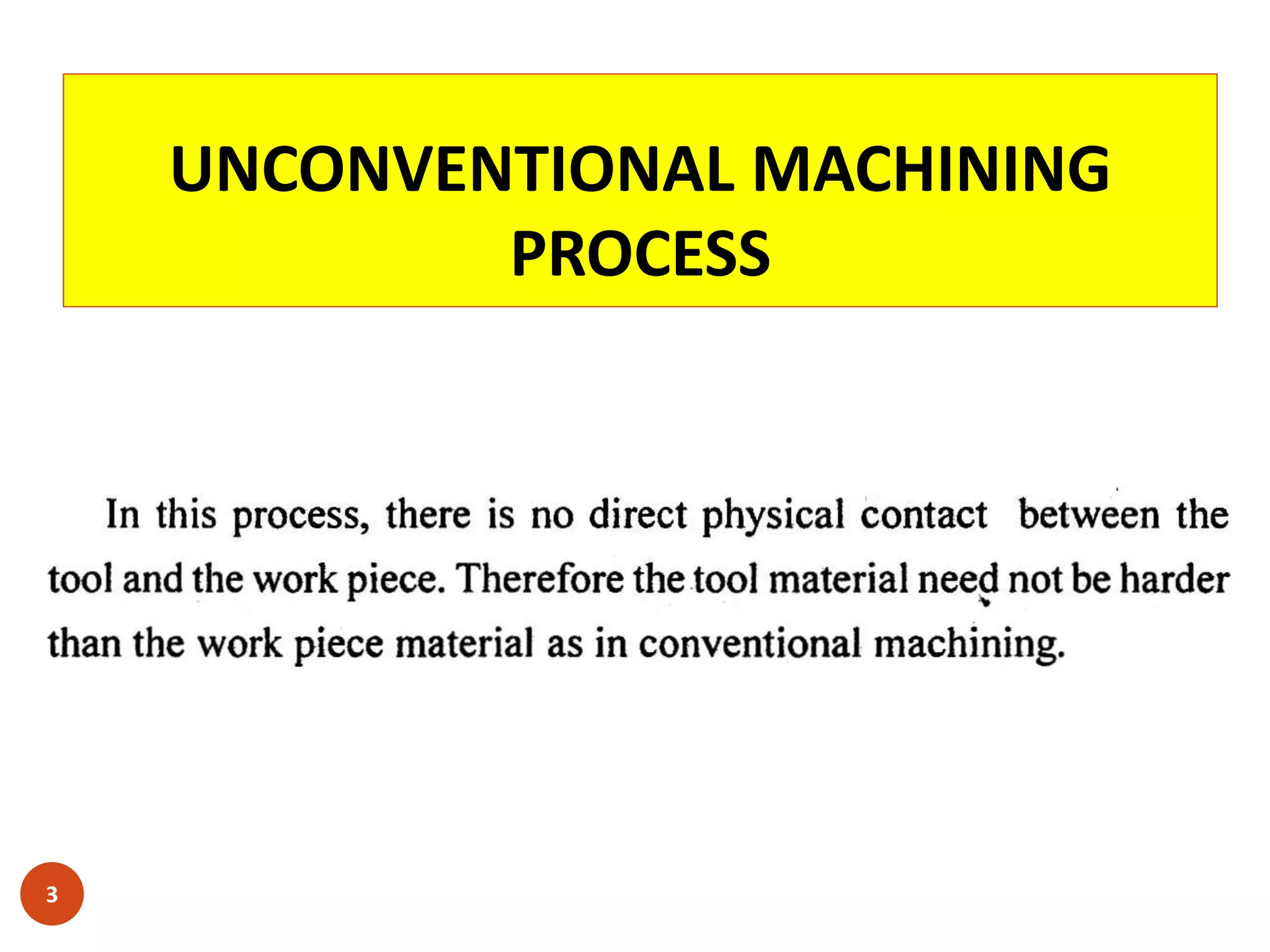 UNIT-1-Introduction_to_Unconventional_Machining_Processes.pptx