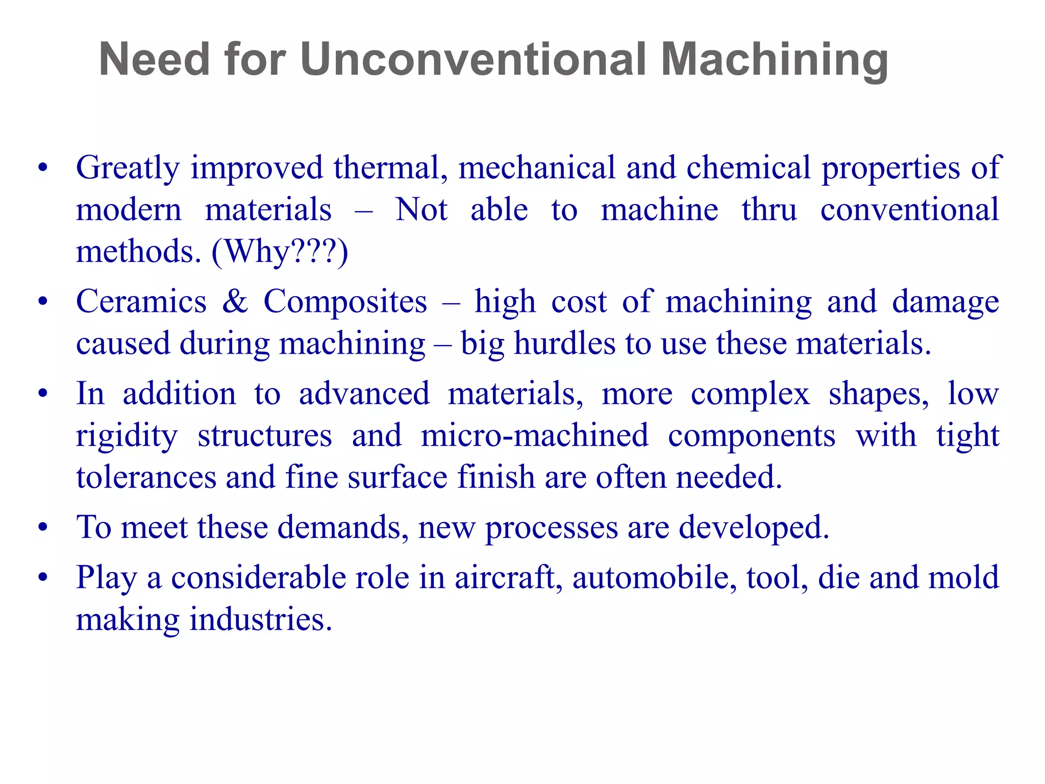 UNIT-1-Introduction_to_Unconventional_Machining_Processes.pptx