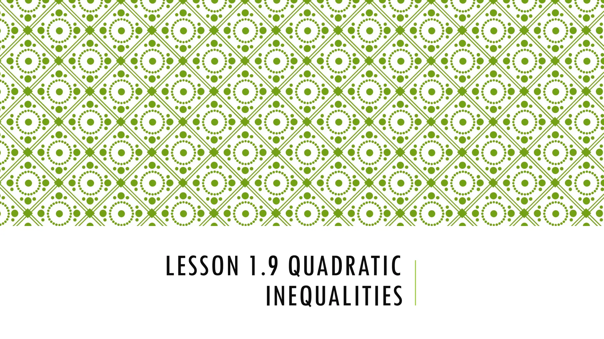 Unit-1-Mod-6-Quadratic-Inequalities.pptx