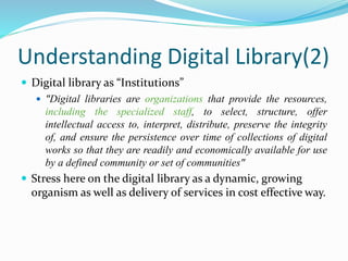 Overview of Digital Libraries | PPTX