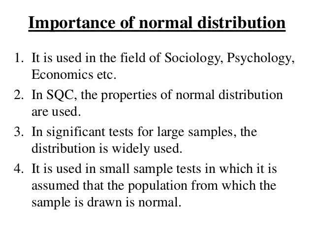 Importance Of Normal Distribution In Statistics