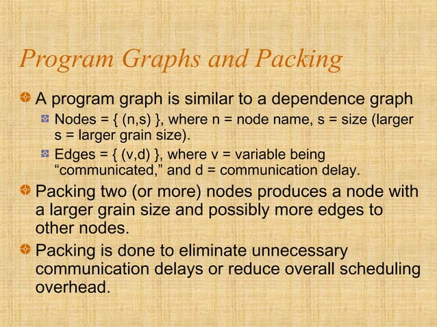 Program Partitioning And Scheduling In Advanced Computer Architecture Ppt