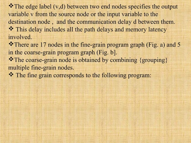 Program Partitioning And Scheduling In Advanced Computer Architecture Ppt