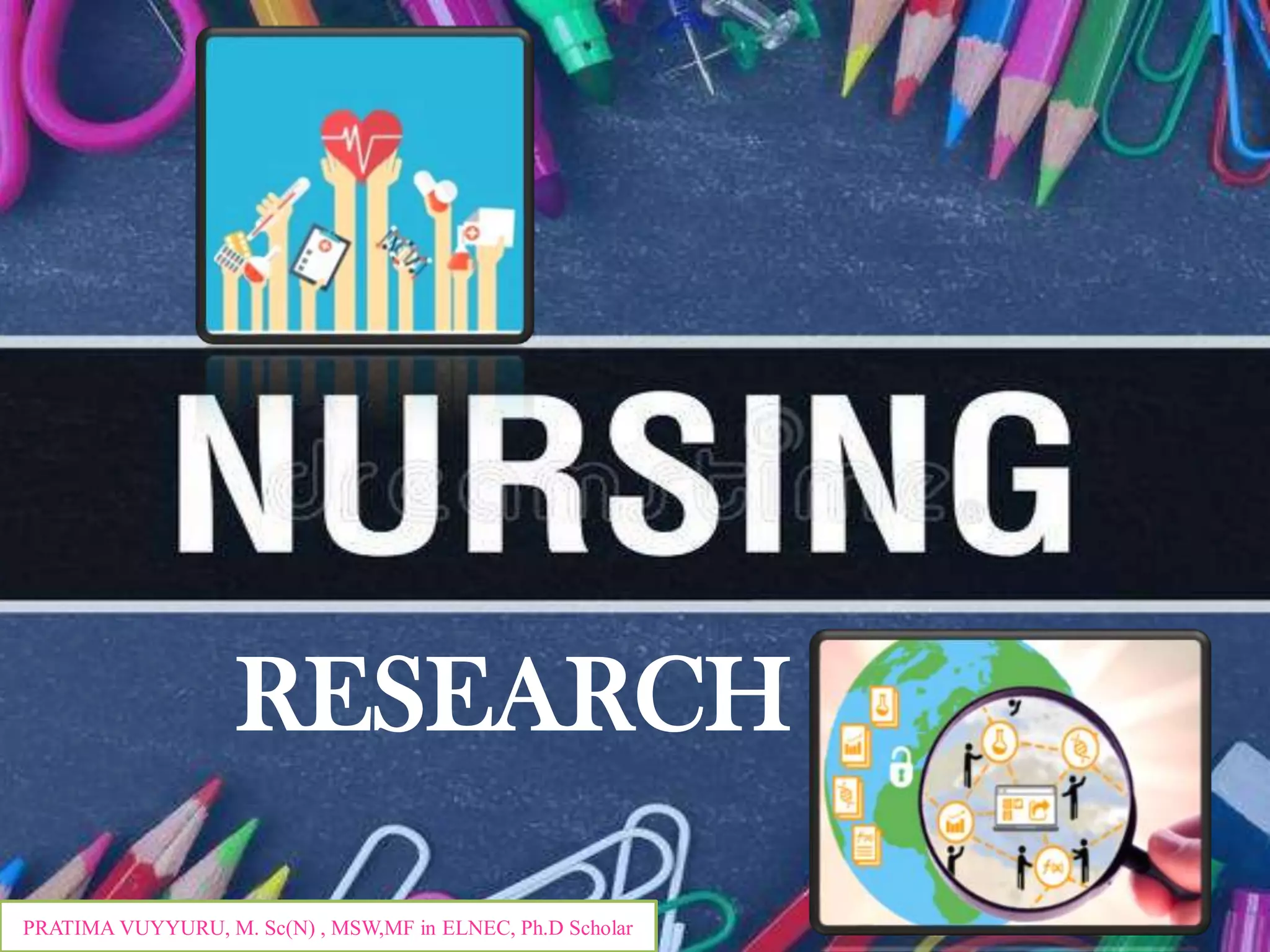 UNIT-1-RESEARCH AND RESEARCH PROCESS IN NURSING-PRATIMA VUYYURU.pdf