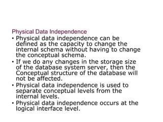Database Management systems - Data Independence | PPTX