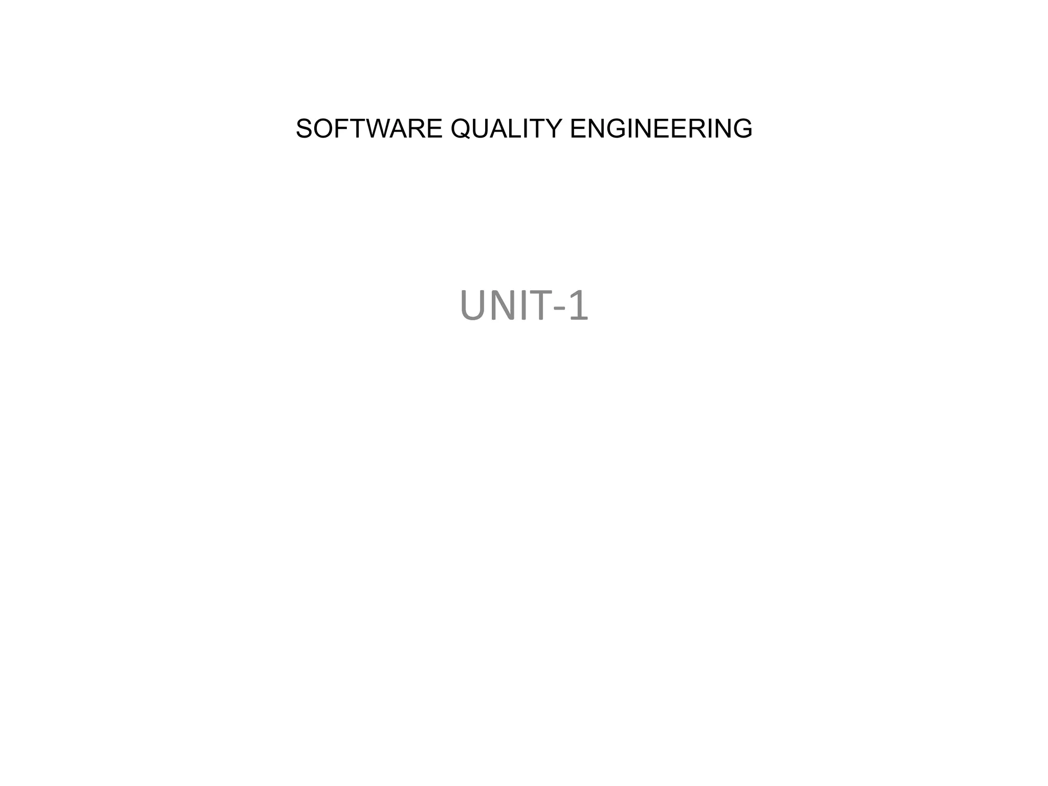 UNIT-1-SQE-Dr.K.Srinivas-CSE.pptx