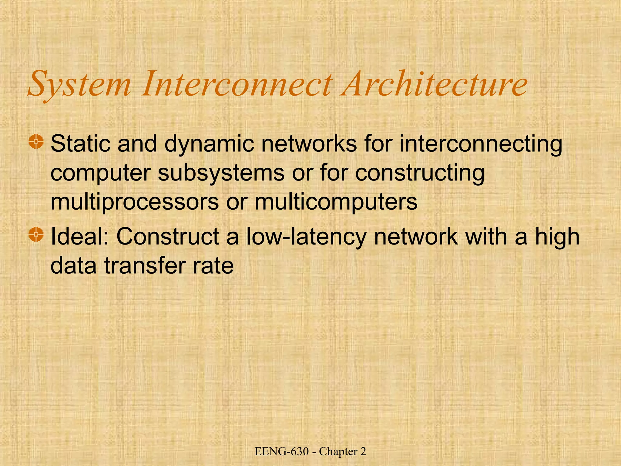 system interconnect architectures in ACA | PPT