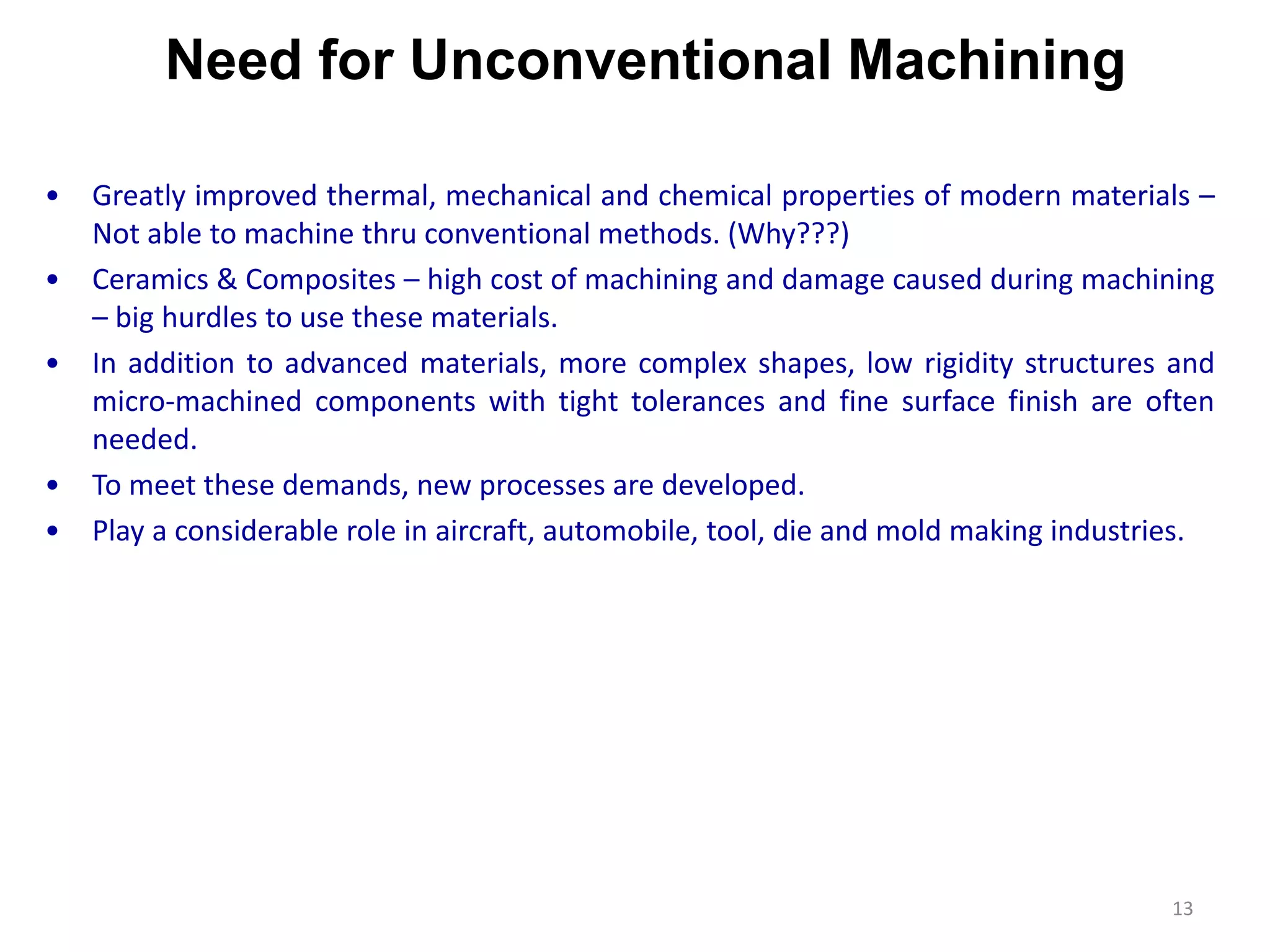 UNCONVENTIONAL MACHINING PROCESSES | PPTX