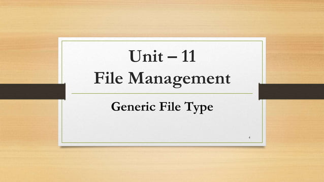 Unit - 11 File Management.pptx | Web Design and HTML | Internet