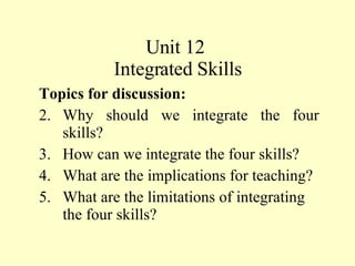 Integrating The Skills | PPT | Education