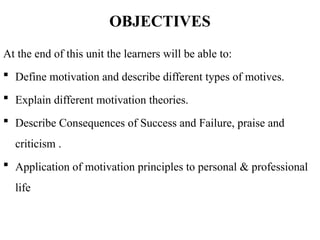 Unit-12 Motivation power point presentation | PPTX