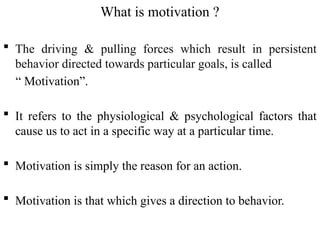 Unit-12 Motivation power point presentation | PPTX