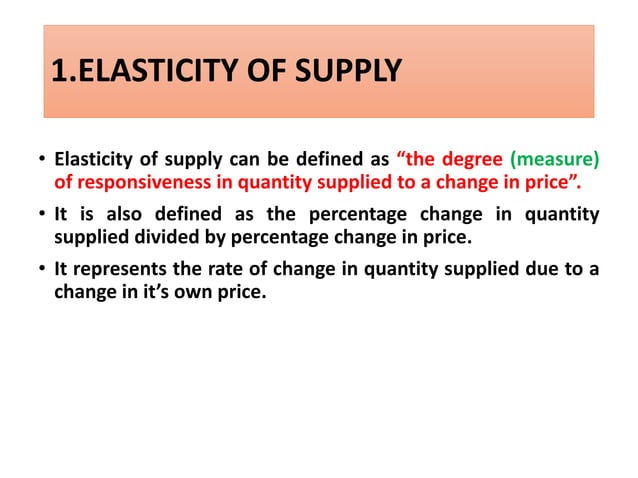 Lec 18 Elasticity of Supply | PPTX