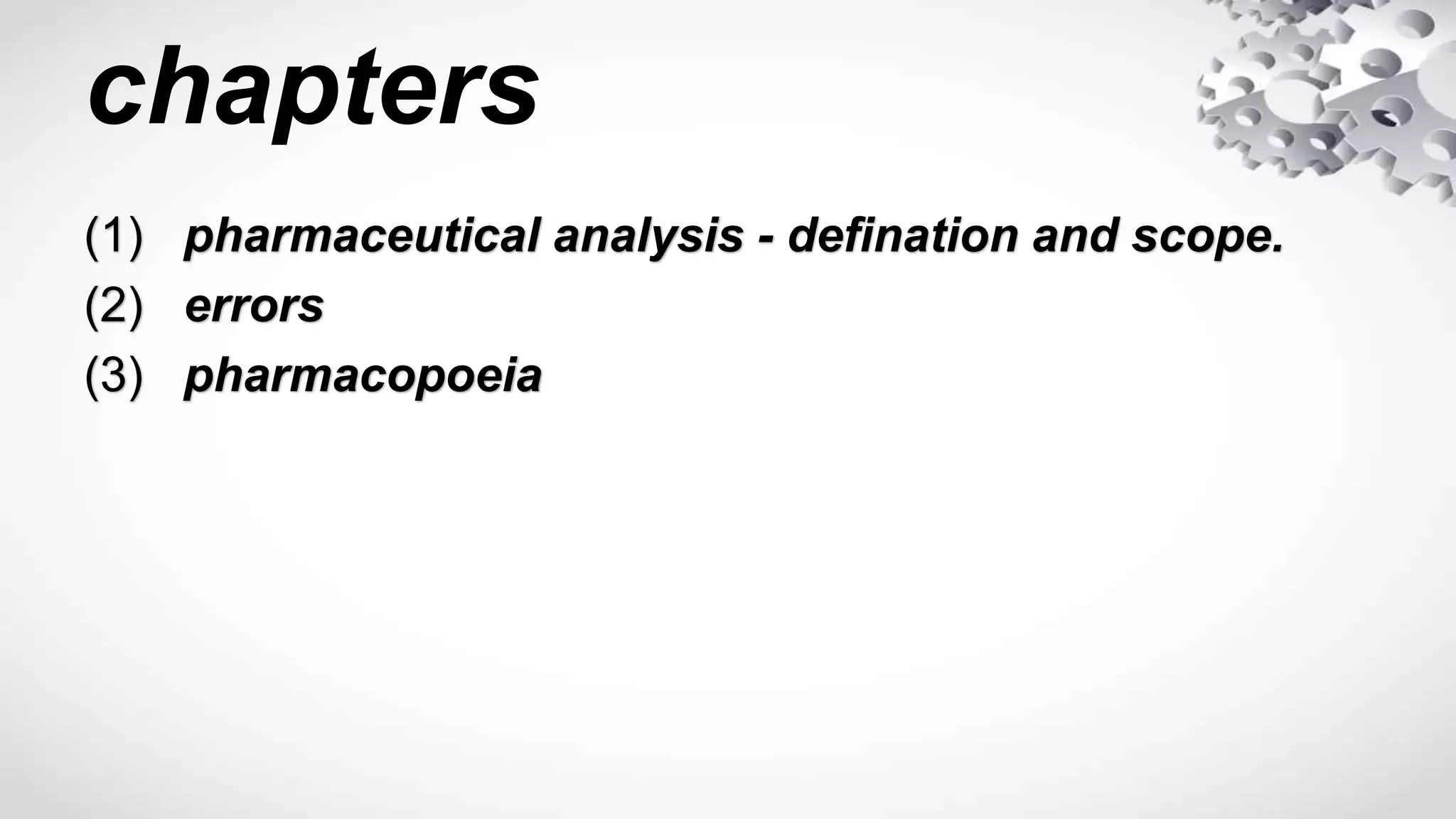Pharmaceutical analysis, | PPTX