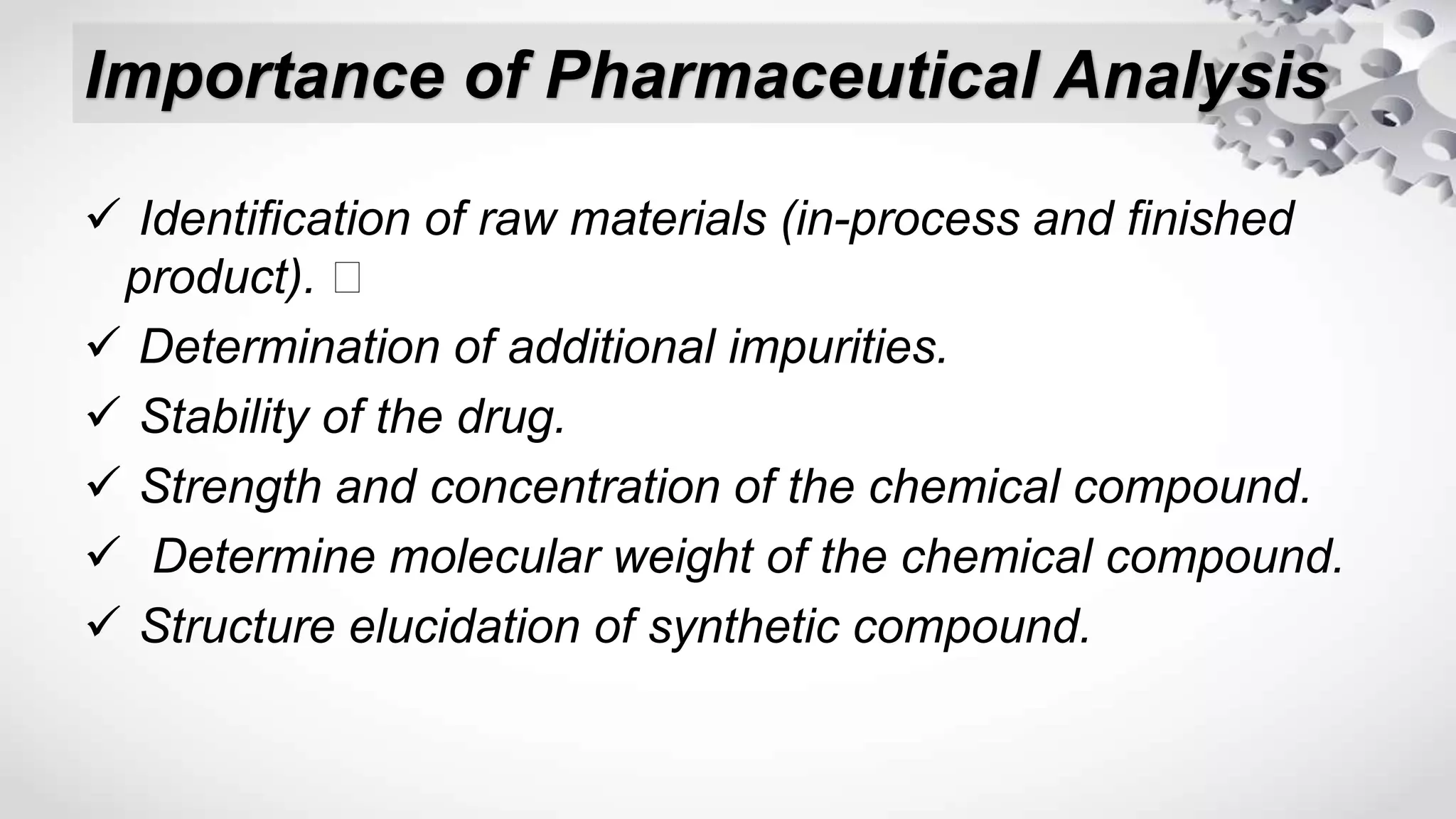Pharmaceutical analysis, | PPTX