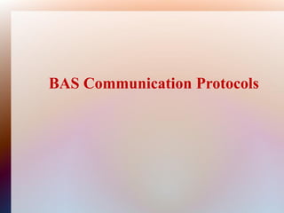 Unit-1 BAS Protocols understaing for real time applications | PDF
