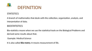 BIOSTATISTICS- Basic definition and Statistical Method | PPTX