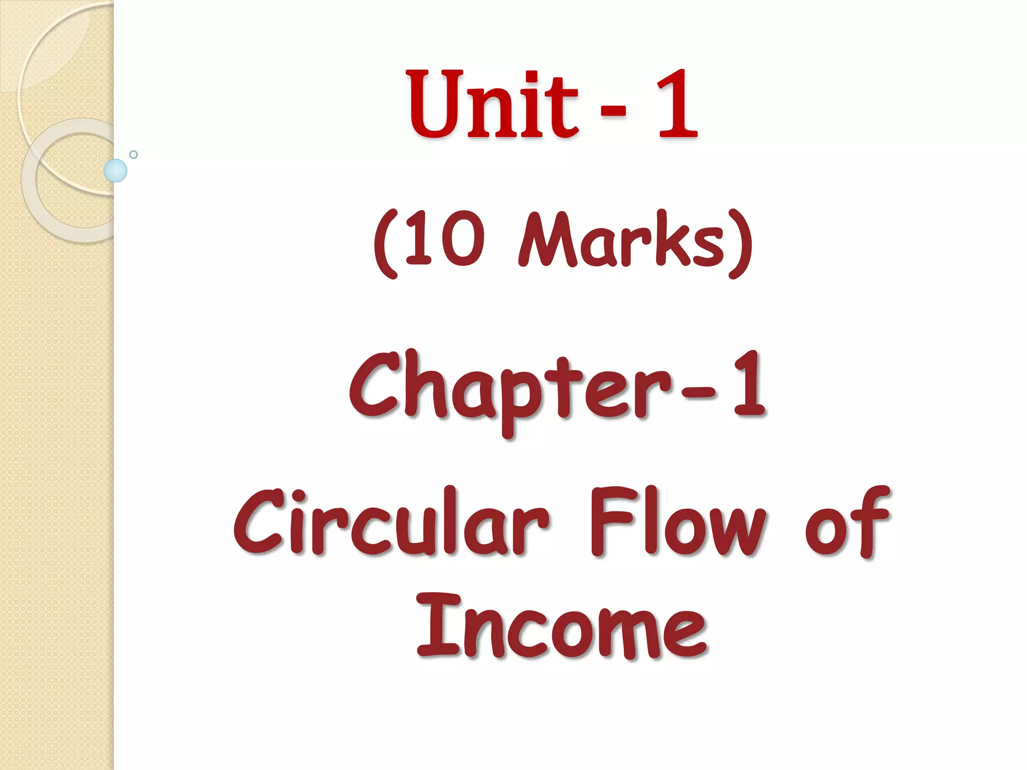 Unit 1 circular flow of income | PPT