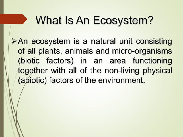 Unit-1 Ecosystems.pptx