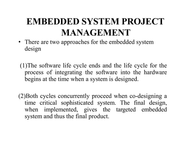 Unit 1 Embedded System Project Management Pptx