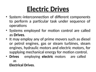 electric drives , diiferent types of drives | PPT