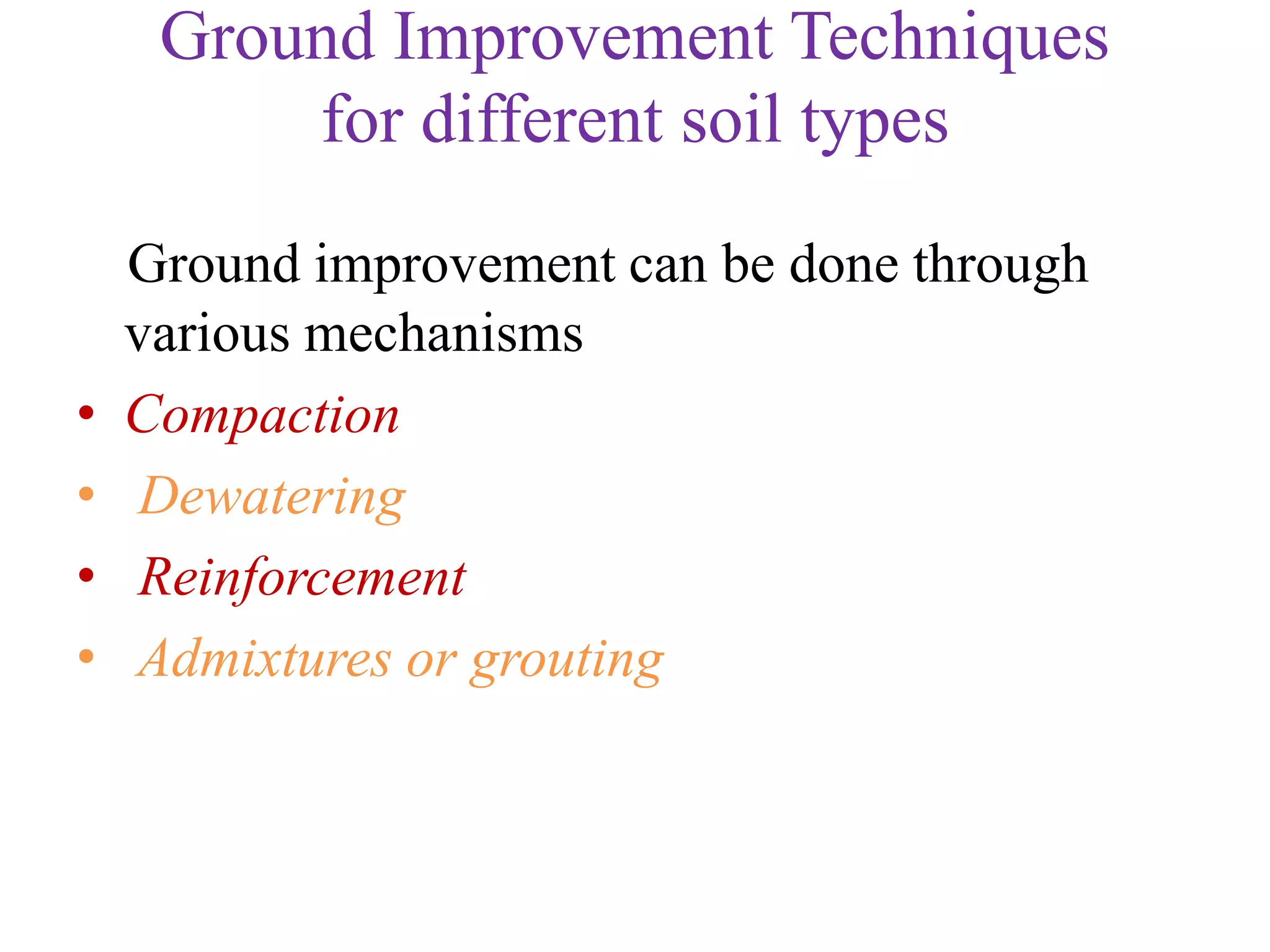 What is Ground Improvement Techniques? | PPTX