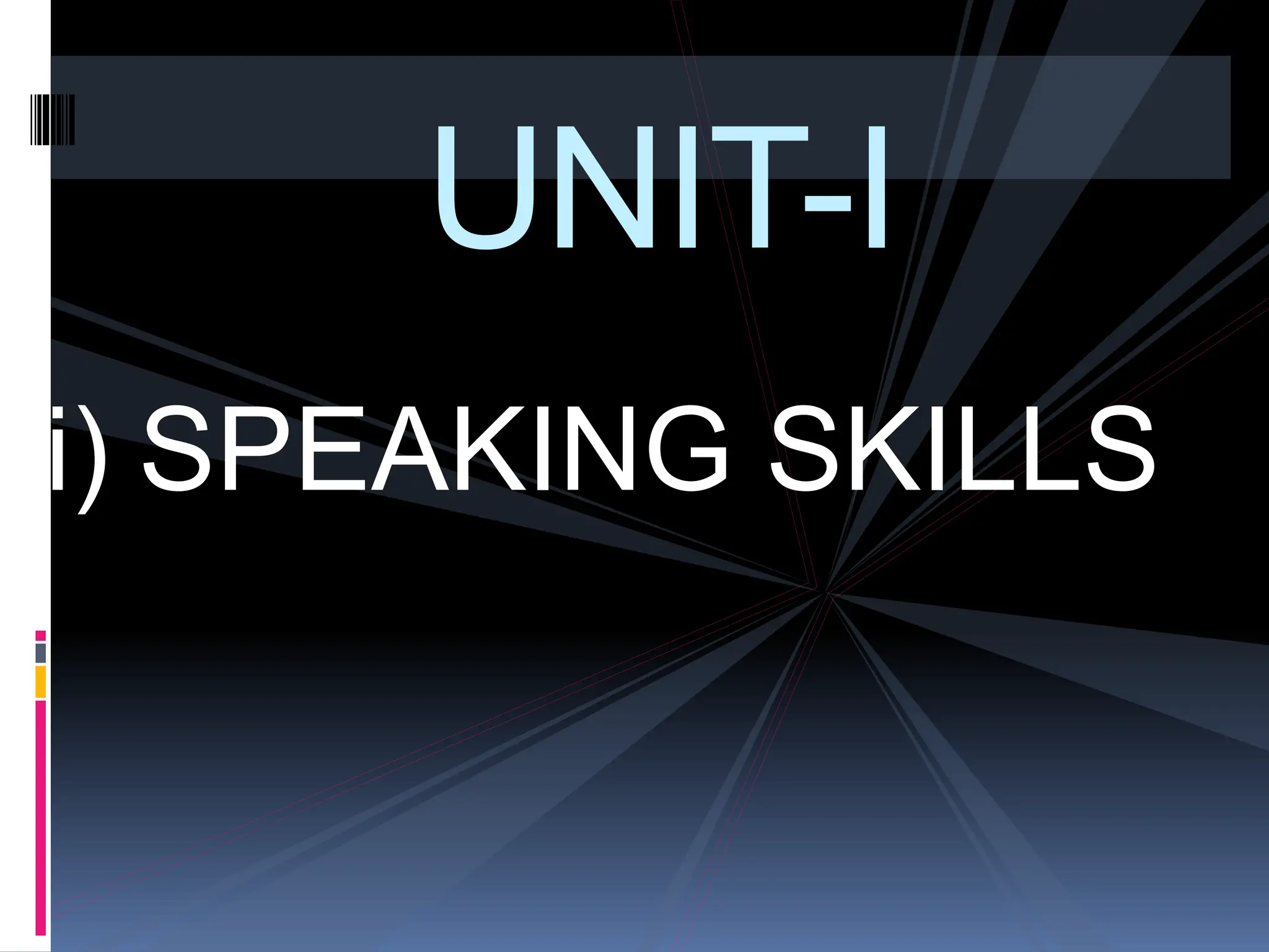 Dr. STN ENGLISH METHOD SEM 3 UNIT-1 ii Development of speaking skills.pptx