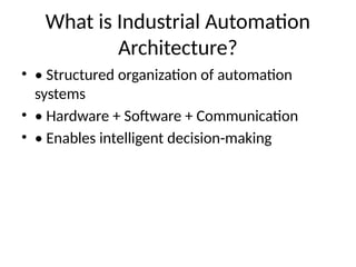 Unit-1_Industrial_Automation_Introduction.pptx