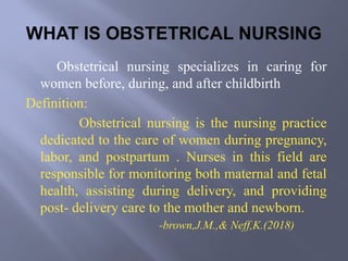 UNIT-I INTRODUCTION TO MIDWIFERY AND OBSTETRICAL NURSING( TOPIC ...