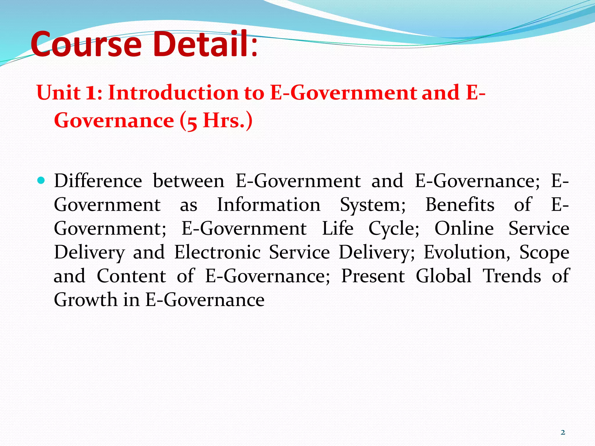 Unit-1 Introduction to E-Governament and E-Governance.pptx