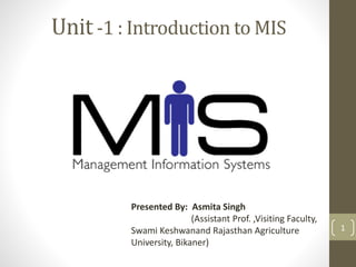 Unit 1 Introduction to MIS, MIS & Data Mining , MIS & Decision Making | PDF