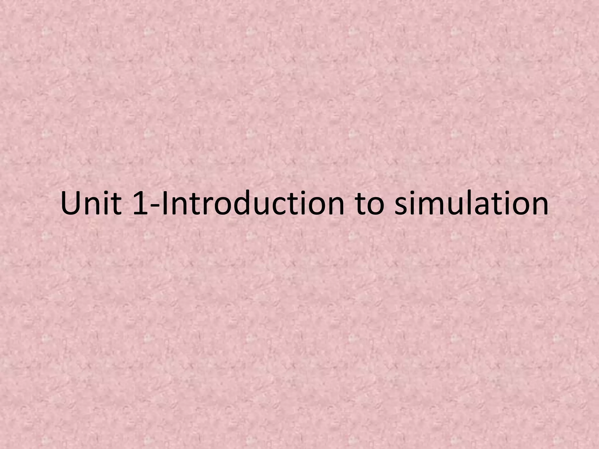 Unit 1 Introduction To Simulation Pptx Physics Science