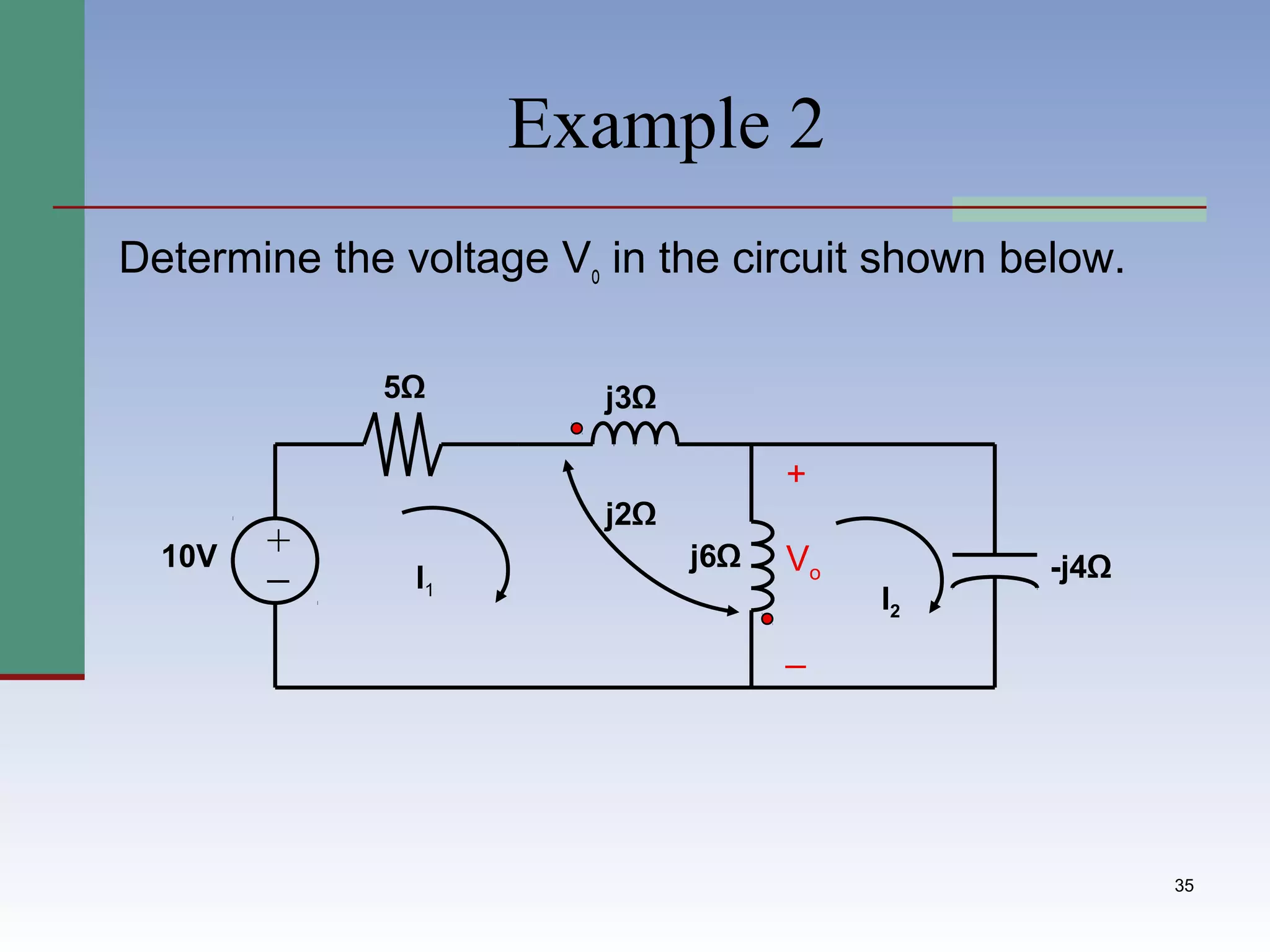 Unit 1 magnetically coupled circuit | PPT