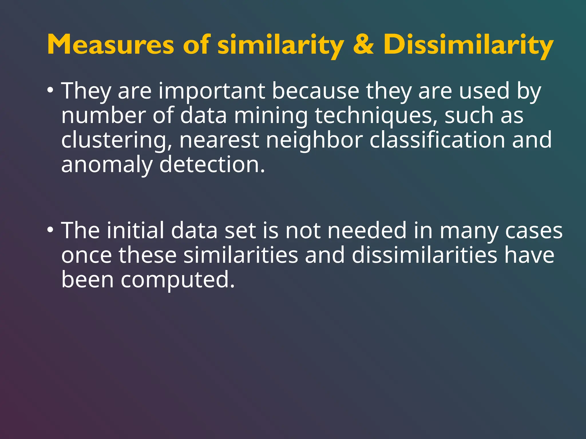 UNIT-1_Measuring similarity and dissmilarity.ppt