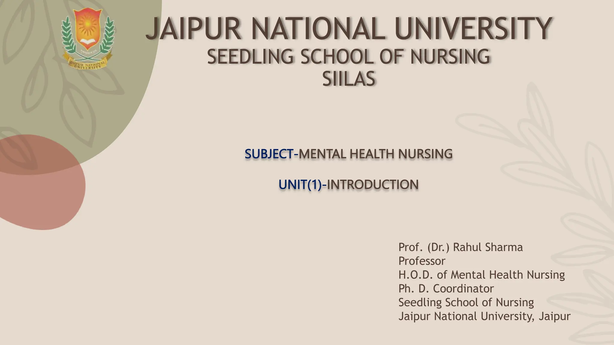 Unit-1 Introduction, Mental Health Nursing | PPTX