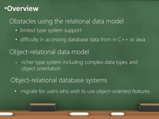 Unit 1 object-baseddatabases-160503160727 | PPT
