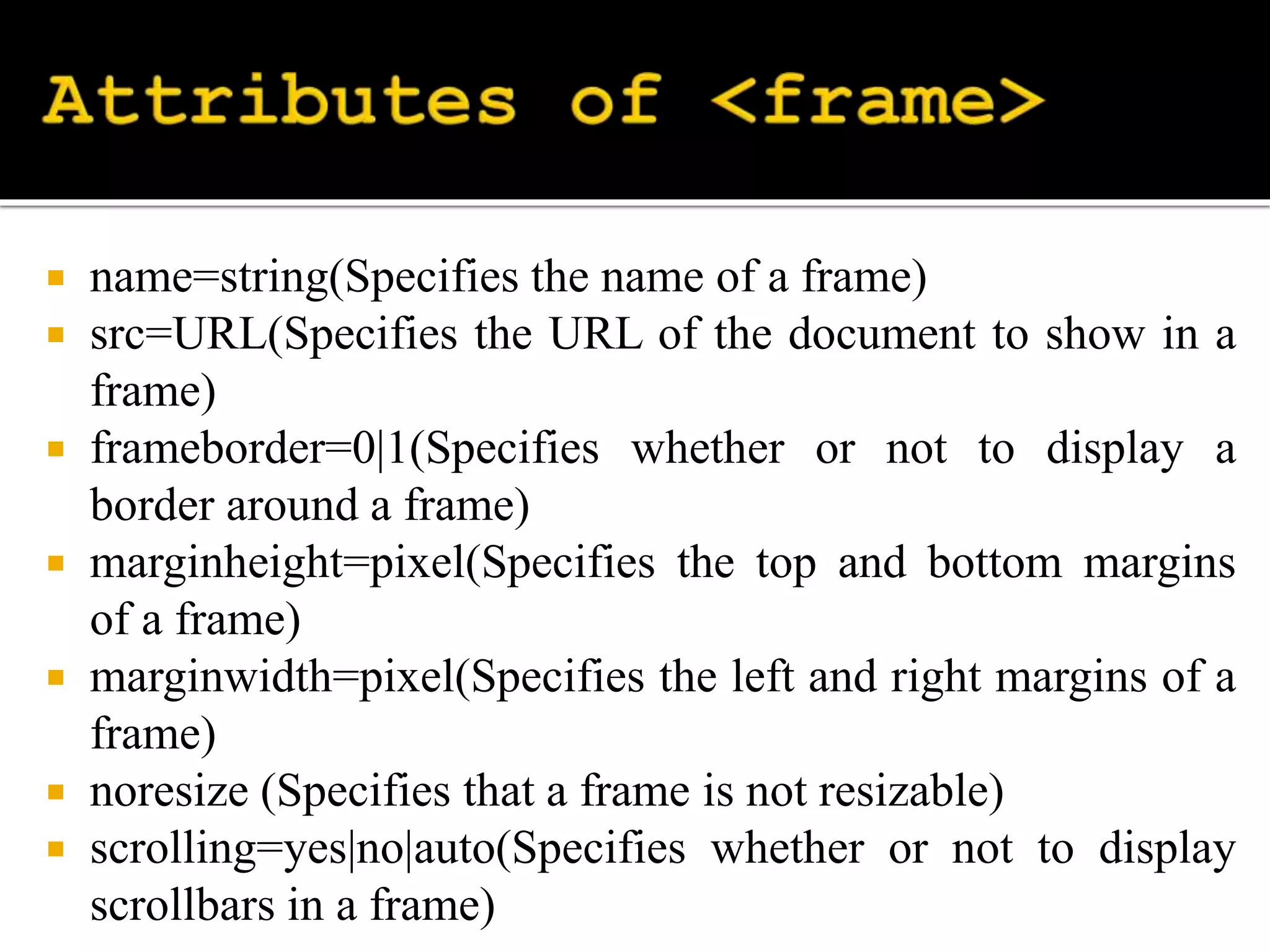 Unit 1part-2 forms & frames | PPTX